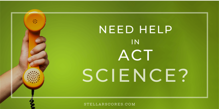6 tips to master the ACT Science section - Stellar Scores 6 tips to master the ACT Science section - Stellar Scores